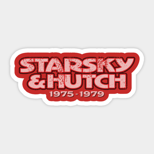 Starsky Hutch Titles Starsky And Hutch Sticker Teepublic